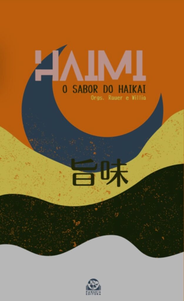 HAIMI – O SABOR DO HAIKAI: comunicado dos organizadores – Editora Pangeia